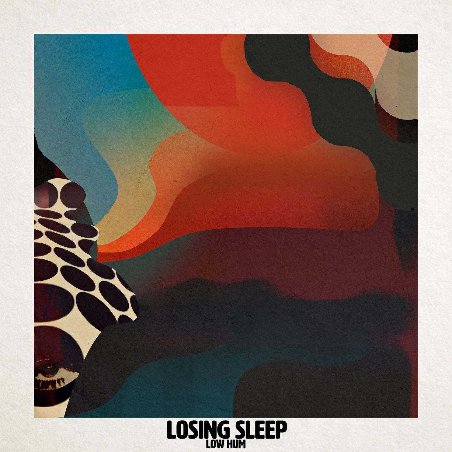 LOW HUM SHARES NEW SINGLE “LOSING SLEEP” EMBARKING ON EXTENSIVE ...