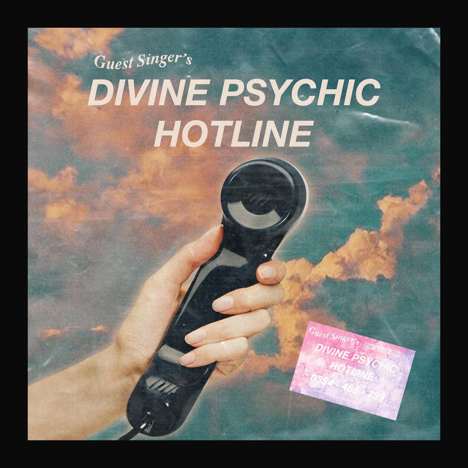 Guest Singer release new single ‘ Divine Psychic Hotline ’ on January ...